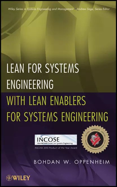 Lean for Systems Engineering with Lean Enablers for Systems Engineering | Oppenheim Bohdan W ...