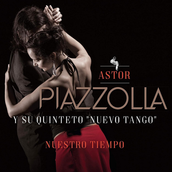 Astor Piazzolla Y Su Quinteto "Nuevo Tango" Nuestro Tiempo Астор Пьяццолла (LP) купить на OZON ...