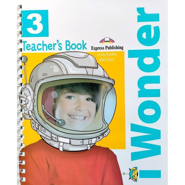 i Wonder 3 Teacher's Book - купить с доставкой по выгодным ценам в ...