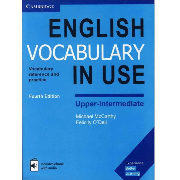 English Vocabulary in Use (Fourth Edition): Upper-intermediate ...