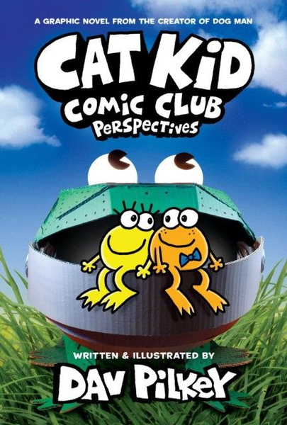Cat Kid Comic Perspectives , Dav Pilkey комиксы на английском языке для ...