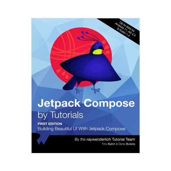 Jetpack Compose by Tutorials (Denis Buketa) - купить с доставкой по выгодным ценам в интернет ...