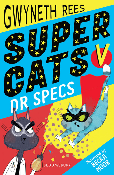 Super Cats v Dr Specs / Rees Gwyneth / Книга на Английском | Rees ...