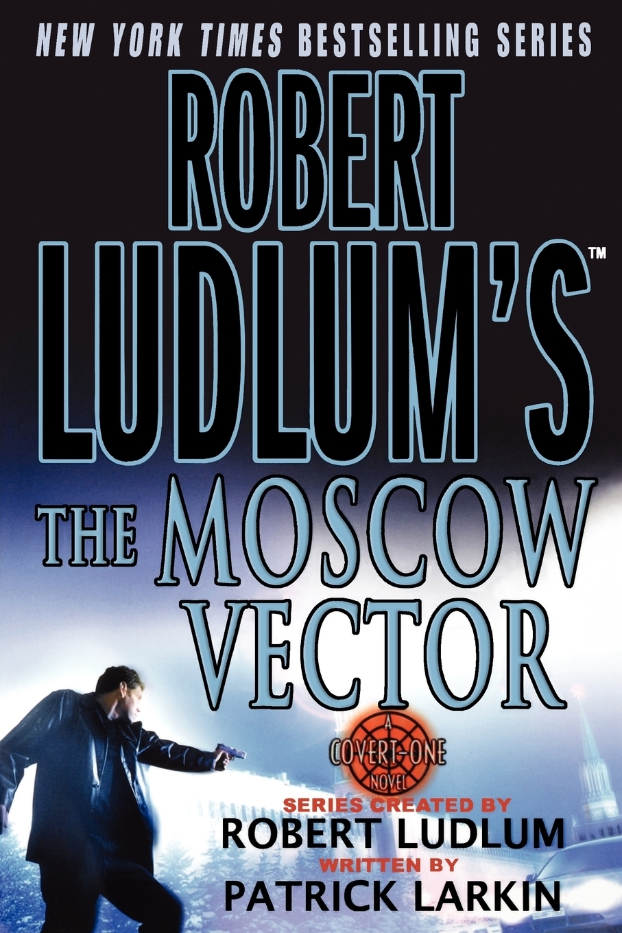 Книга "Robert Ludlum's the Moscow Vector" – купить книгу ISBN ...