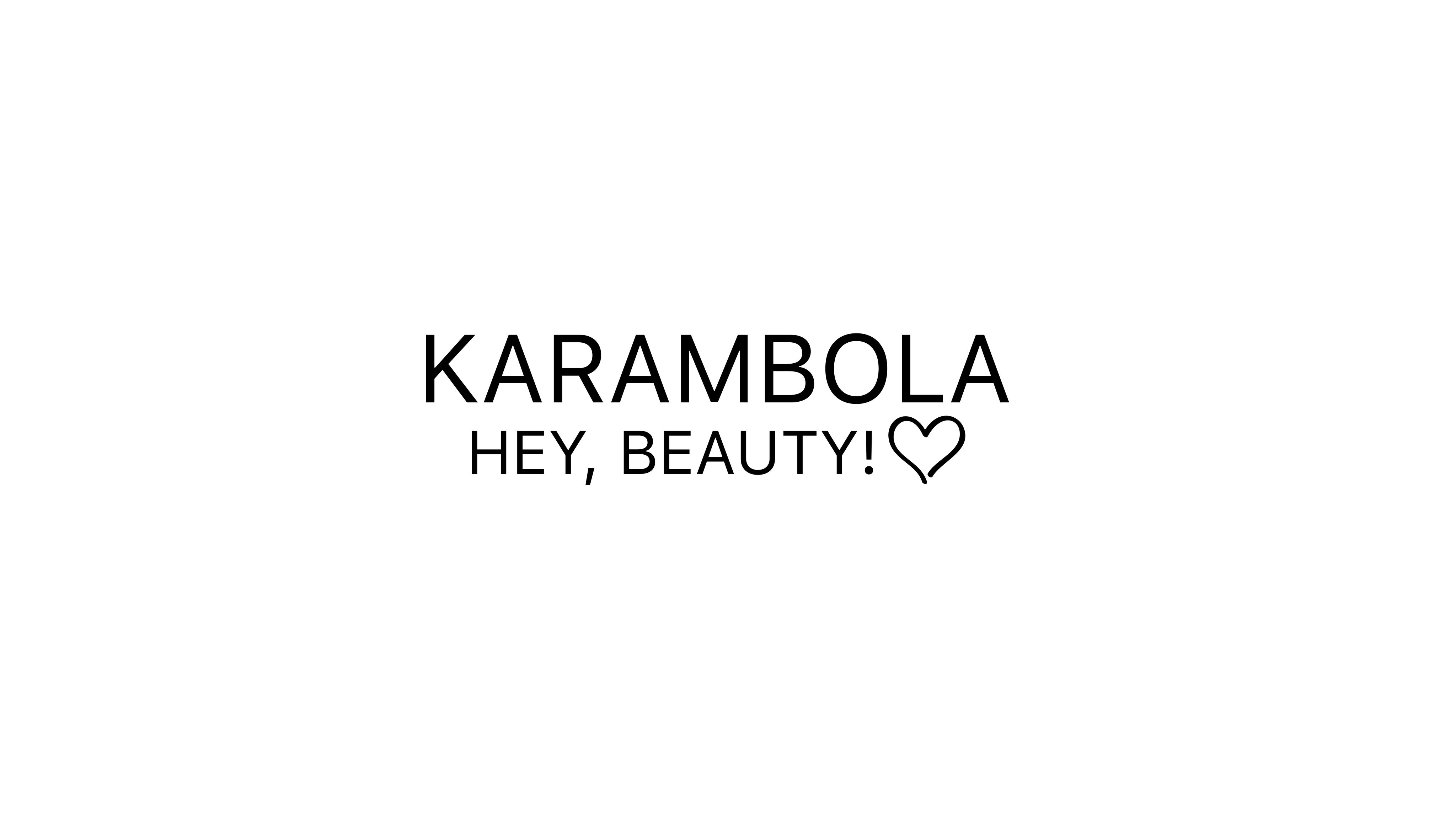 KARAMBOLA Hey Beauty — купить товары KARAMBOLA Hey Beauty в интернет ...