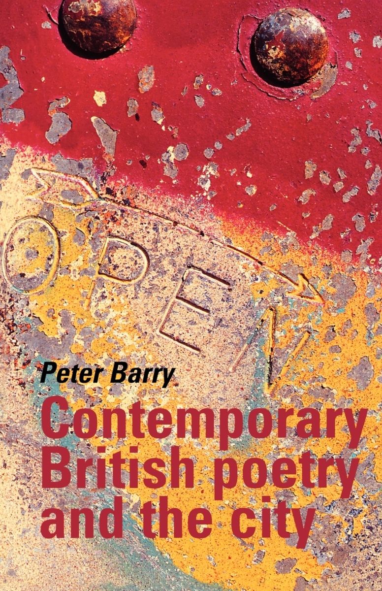 Книга "Contemporary British Poetry and the City" – купить книгу ISBN ...