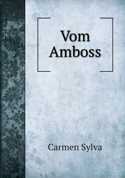 Vom Amboss - купить с доставкой по выгодным ценам в интернет-магазине ...