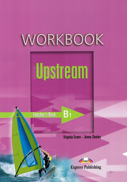 Upstream Pre Intermediate B1 Workbook Teachers Book Книга для учителя