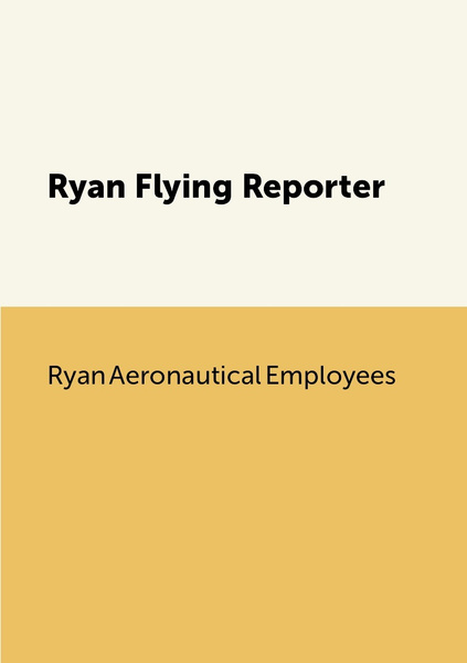 Ryan Flying Reporter - купить с доставкой по выгодным ценам в интернет ...
