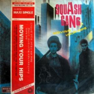 Виниловая пластинка Squash Gang / Alexis Moving Your Hips / Do You ...