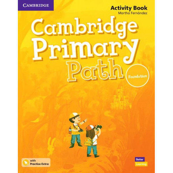 Cambridge Primary Path. Foundation Level. Activity Book with Practice Extra - купить с доставкой ...