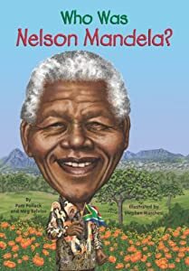 Who Was Nelson Mandela? (Full Text-Nonfiction-WH Series) - купить с ...