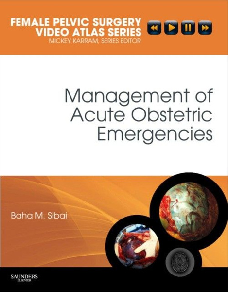 Management of Acute Obstetric Emergencies - купить с доставкой по ...