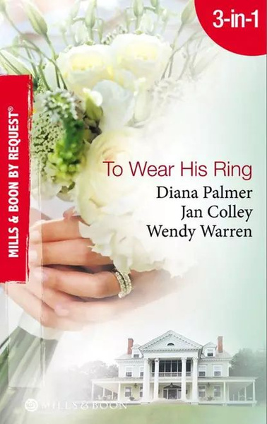 To Wear His Ring: Circle of Gold / Trophy Wives / Dakota Bride | Colley ...
