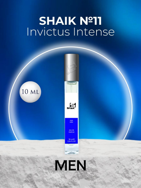 SHAIK Духи ШЕЙК №11 Invictus Intense аромат Floral Spicy Инвиктус ...