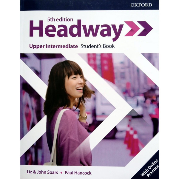 Headway (5th edition) Upper-Intermediate Student's Book | Hancock Paul, Soars Liz - купить с ...