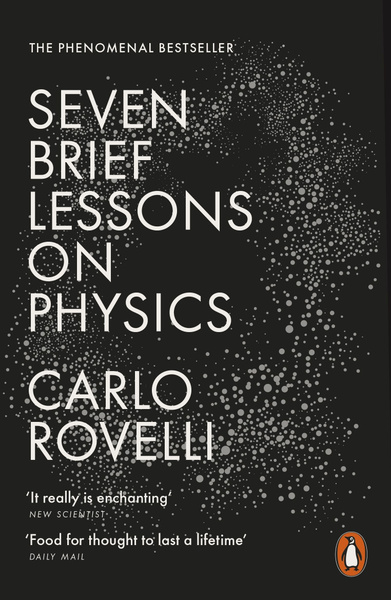 Seven Brief Lessons on Physics / Rovelli Carlo / Книга на Английском ...