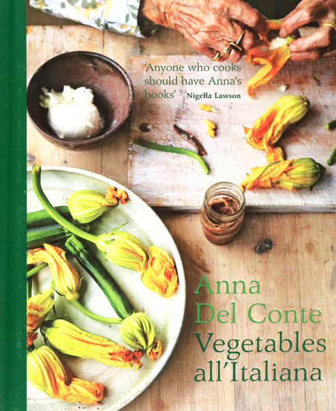 Vegetables all'Italiana. Classic Italian vegetable dishes with a modern ...