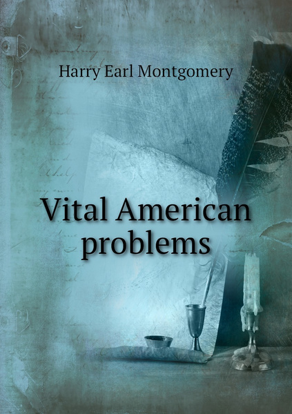 Vital American problems - купить с доставкой по выгодным ценам в ...