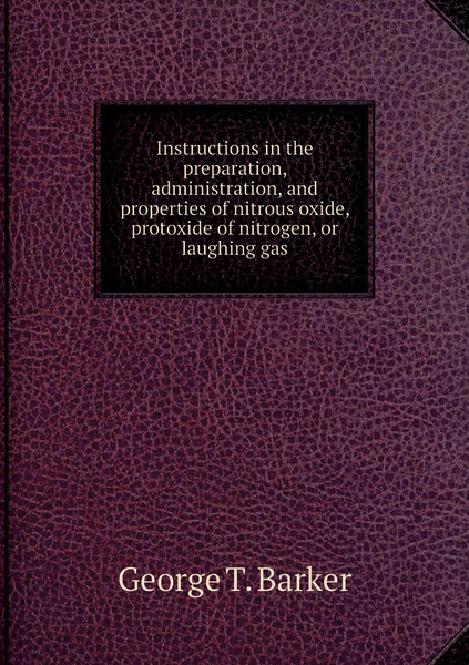 Instructions in the preparation, administration, and properties of ...