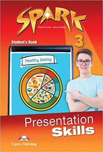 Spark 3. Presentation Skills. Student's Book - купить с доставкой по ...