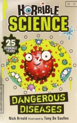 Horrible Science: Dangerous Diseases (Reloaded Edition) - купить с ...