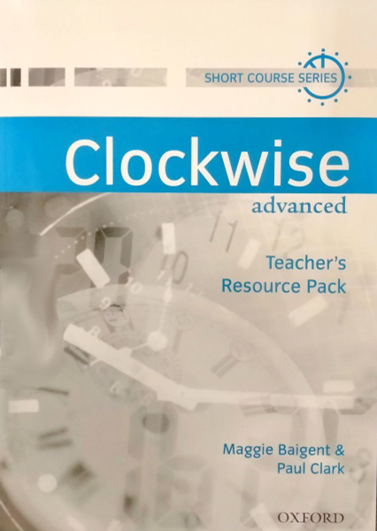 Clockwise Advanced Teacher's Resource Pack - купить с доставкой по выгодным ценам в интернет ...