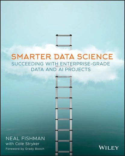 Smarter Data Science Wiley Электронная книга купить с доставкой