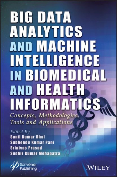 Big Data Analytics And Machine Intelligence In Biomedical And Health