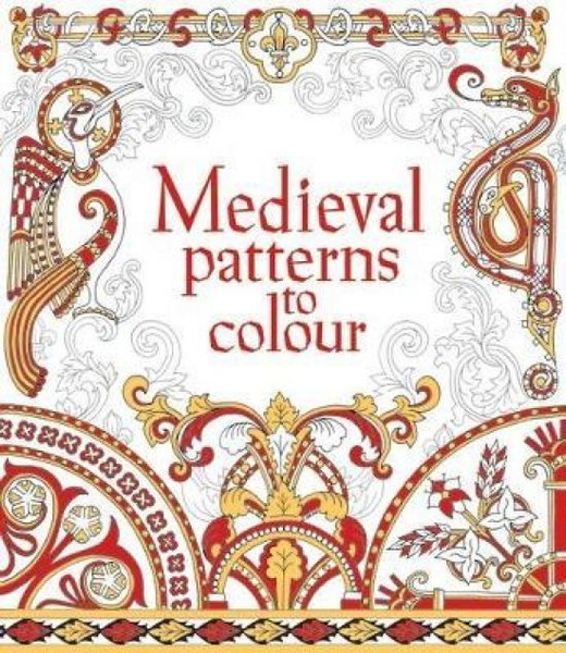 Medieval Patterns to Colour - купить с доставкой по выгодным ценам в ...