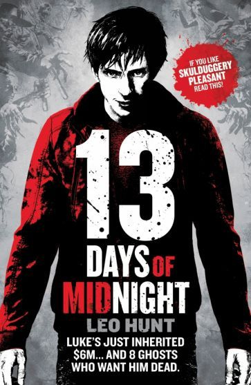 Leo Hunt - Thirteen Days of Midnight | Hunt Leo - купить с доставкой по ...