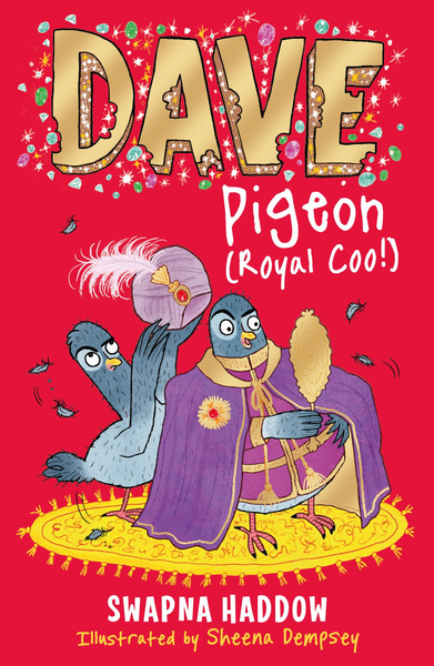 Dave Pigeon. Royal Coo! / Haddow Swapna / Книга на Английском / Хаддоу ...