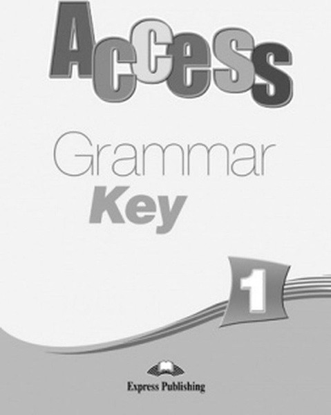 Access 1 Grammar Book Key - купить с доставкой по выгодным ценам в ...