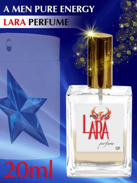 Lara Perfume Парфюмерная вода Lara Perfume A MEN PURE ENERGY 20 мл ...