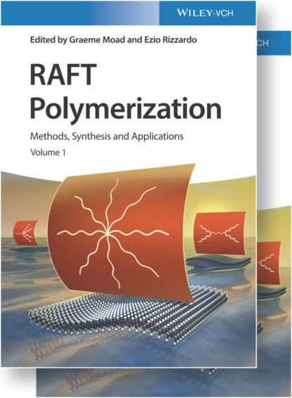 RAFT Polymerization, 2 Volume Set | Электронная книга - купить с ...