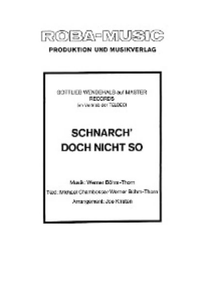 Scharch' doch nicht so | Werner Böhm-Thorn, Joe Kirsten | Электронная ...