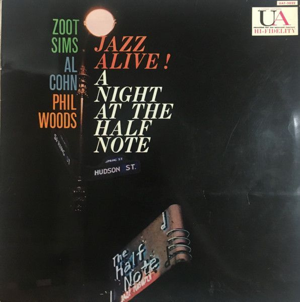 Виниловая пластинка Zoot Sims / Al Cohn / Phil Woods - Jazz Alive! A Night At The Half Notе ...
