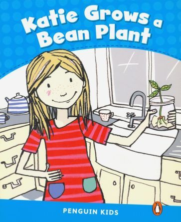 Marie Crook - Katie Grows a Bean Plant | Crook Marie - купить с ...