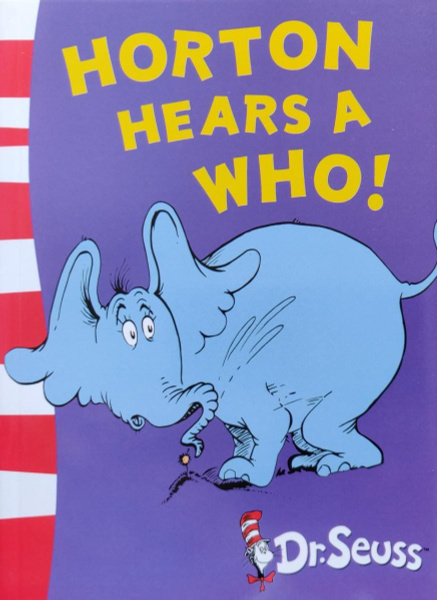Dr.Seuss. Horton hears a Who! | Seuss Dr. - купить с доставкой по ...