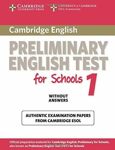 Cambridge English Preliminary for Schools 1 Student's Book without ...