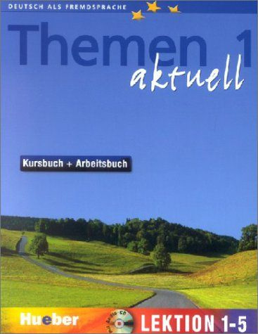 Themen aktuell 1 Kursbuch+Arbeitsbuch Lekt. 1-5 - купить с доставкой по ...
