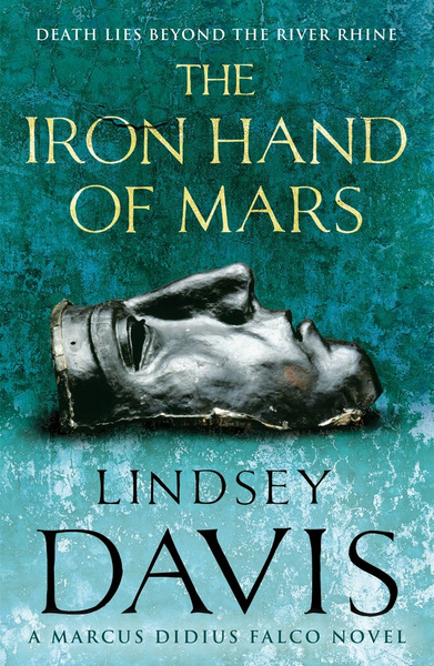 The Iron Hand Of Mars Davis Lindsey Книга на Английском | Davis Lindsey ...
