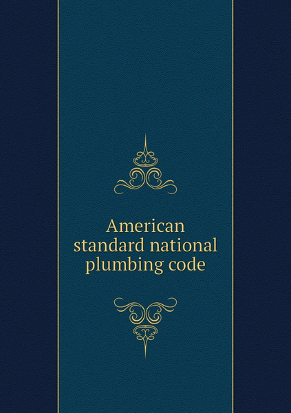 American standard national plumbing code - купить с доставкой по ...