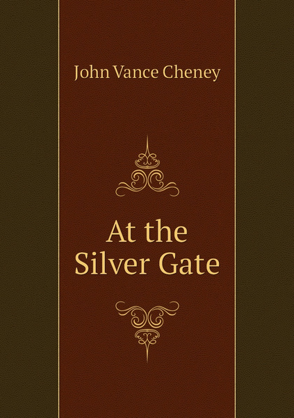 At the Silver Gate - купить с доставкой по выгодным ценам в интернет-магазине OZON (153860350)