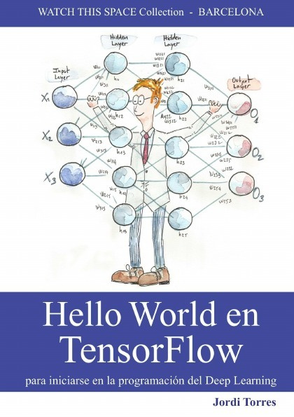 Hello World en TensorFlow - para iniciarse en la programacion del Deep Learning - купить с ...