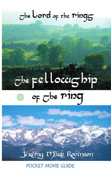The Lord of the Rings. The Fellowship of the Ring: Pocket Movie Guide ...