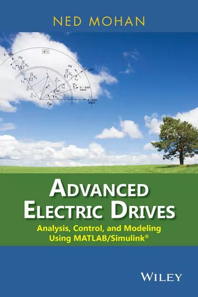 Advanced Electric Drives | Mohan Ned | Электронная книга - купить с ...