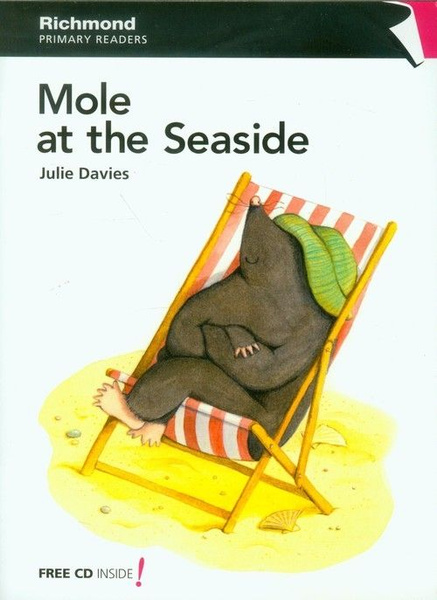 Primary Readers Level 1 Mole at the Seaside - купить с доставкой по ...