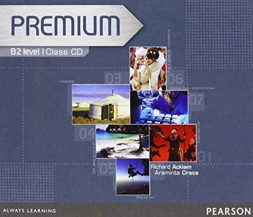 Premium B2 Level Coursebook Class CDs купить на OZON по низкой цене (1283905779)