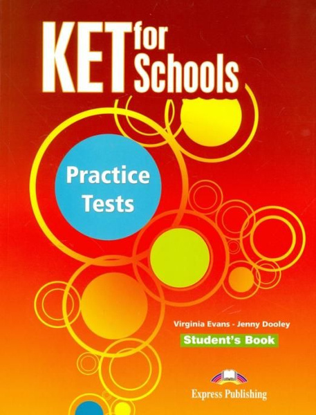 KET for Schools. Practice Tests. Student's Book | Evans V., Дули Дженни ...
